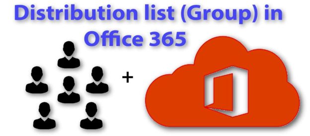 How To Create A Distribution List Or Group In Office 365 How To Create A Distribution List Or Group In Office 365